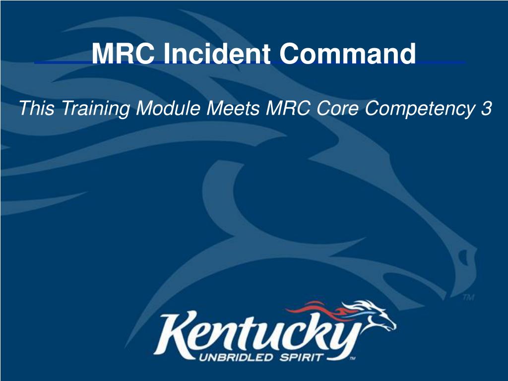 PPT - MRC Incident Command PowerPoint Presentation, free download - ID ...
