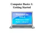 PPT - Computer Basics 1 PowerPoint Presentation, free download - ID:1729971