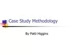 PPT - Case Study Methodology Shelley Marshall PowerPoint Presentation ...
