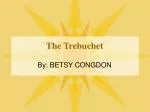PPT - How a Trebuchet works PowerPoint Presentation, free download - ID ...