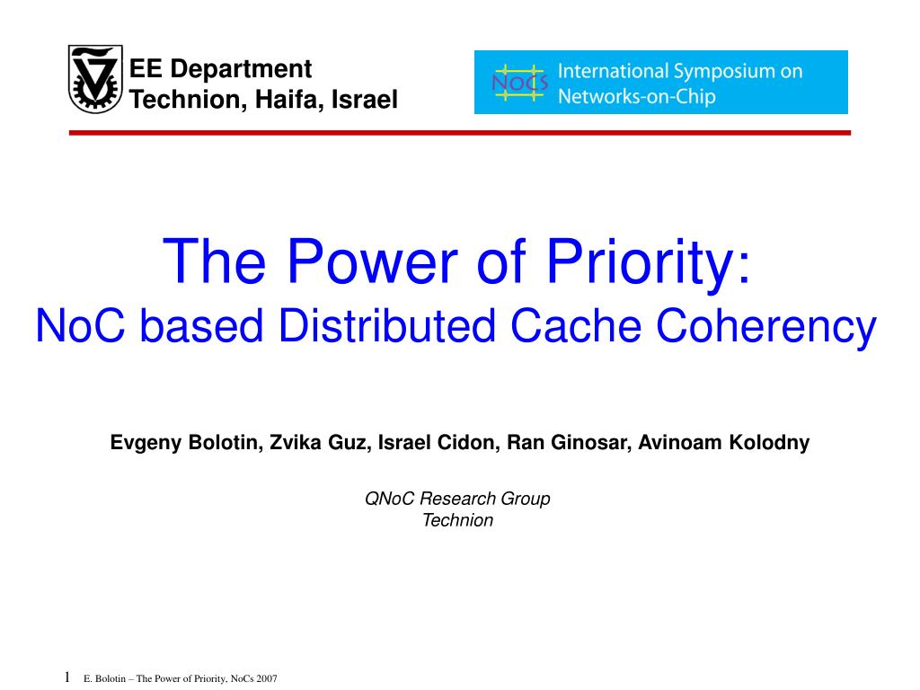 PPT - The Power of Priority : NoC based Distributed Cache Coherency PowerPoint Presentation - ID ...