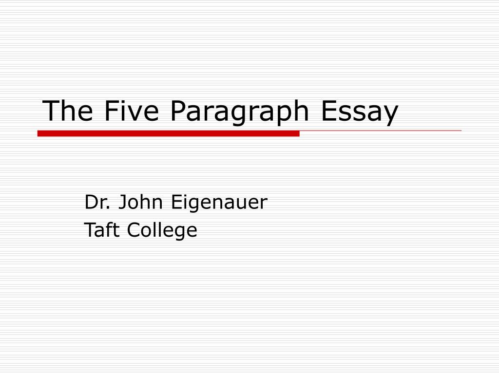 PPT - The Five Paragraph Essay PowerPoint Presentation, free download ...
