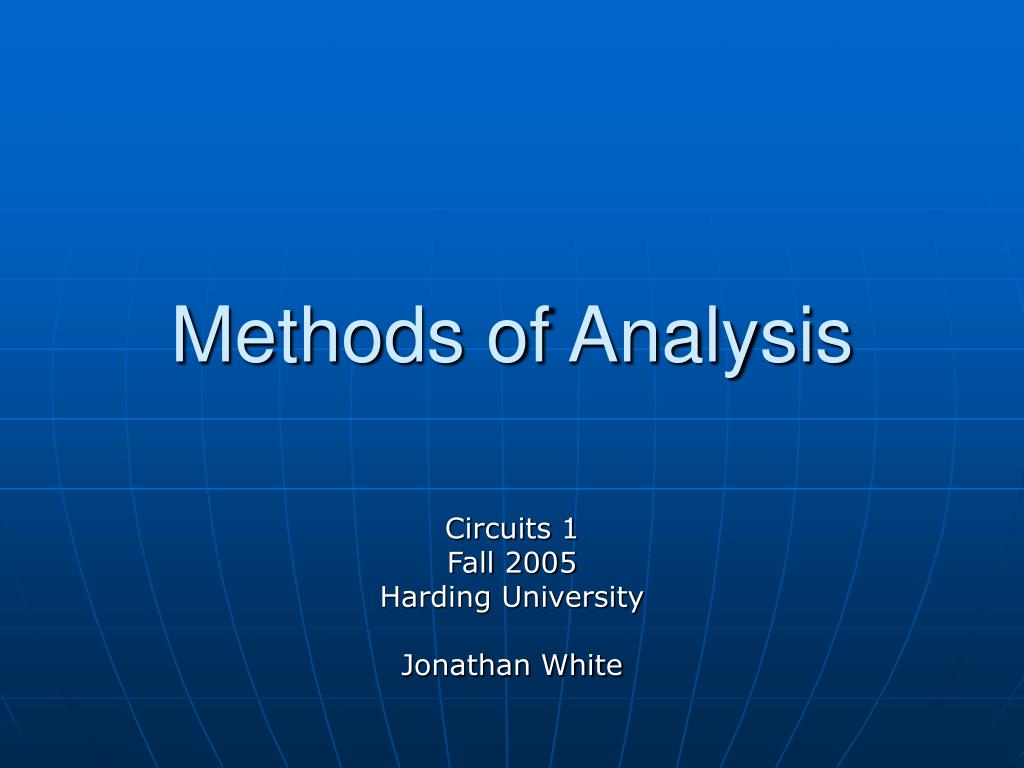 PPT - Methods of Analysis PowerPoint Presentation, free download - ID ...