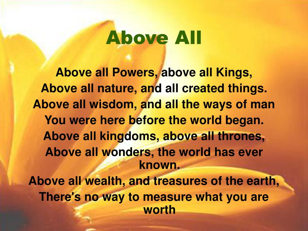 PPT - Above All PowerPoint Presentation, free download - ID:459531