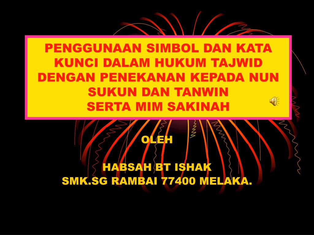 PPT - PENGGUNAAN SIMBOL DAN KATA KUNCI DALAM HUKUM TAJWID DENGAN ...