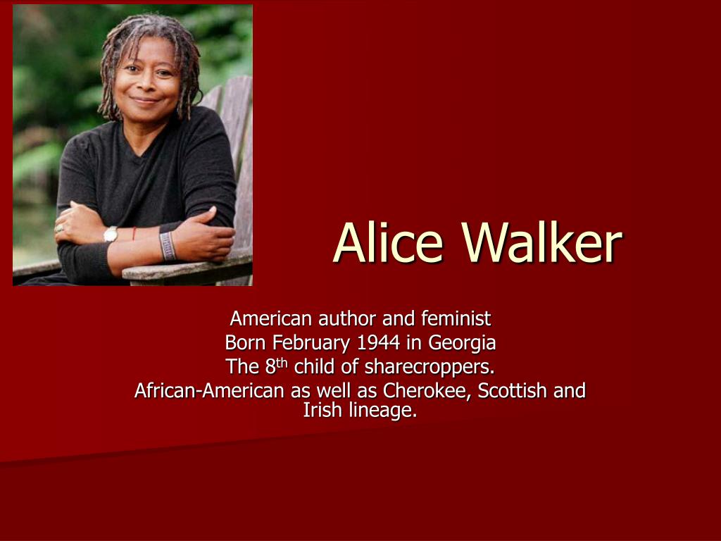 PPT - Alice Walker PowerPoint Presentation, free download - ID:460495