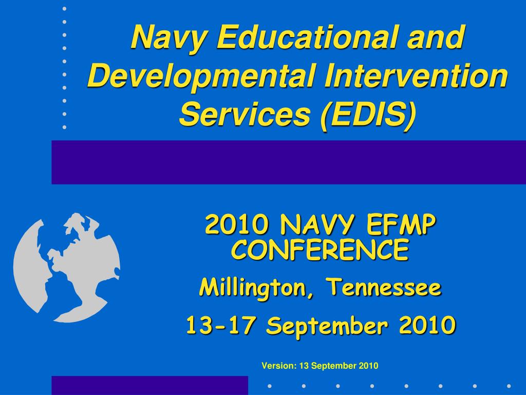 PPT - Navy Educational and Developmental Intervention Services (EDIS ...