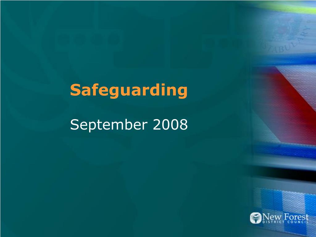 PPT - Safeguarding September 2008 PowerPoint Presentation, free ...