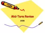 PPT - Mid-Term Evaluation PowerPoint Presentation, free download - ID ...