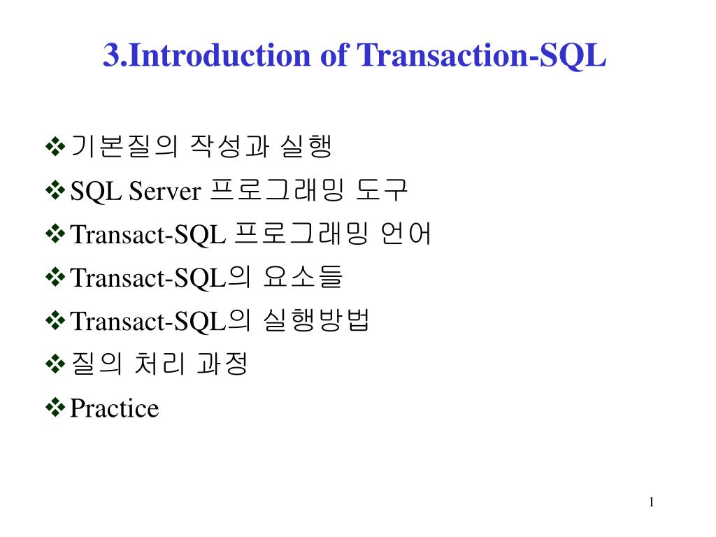 PPT - 3.Introduction of Transaction-SQL PowerPoint Presentation, free download - ID:461722