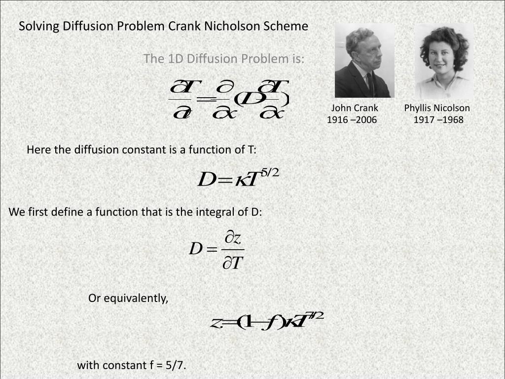 PPT - Solving Diffusion Problem Crank Nicholson Scheme PowerPoint ...