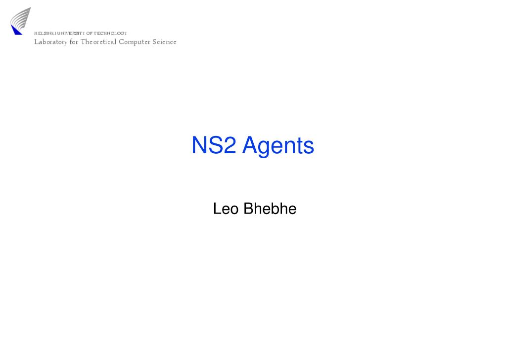 PPT - NS2 Agents PowerPoint Presentation, free download - ID:462388