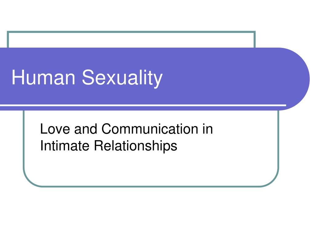 PPT - Human Sexuality PowerPoint Presentation, free download - ID:463181