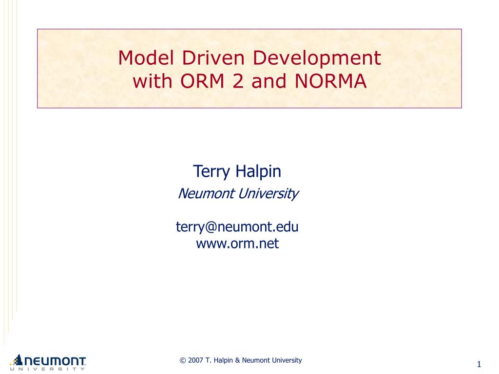 PPT - Model Driven Development with ORM 2 and NORMA PowerPoint ...