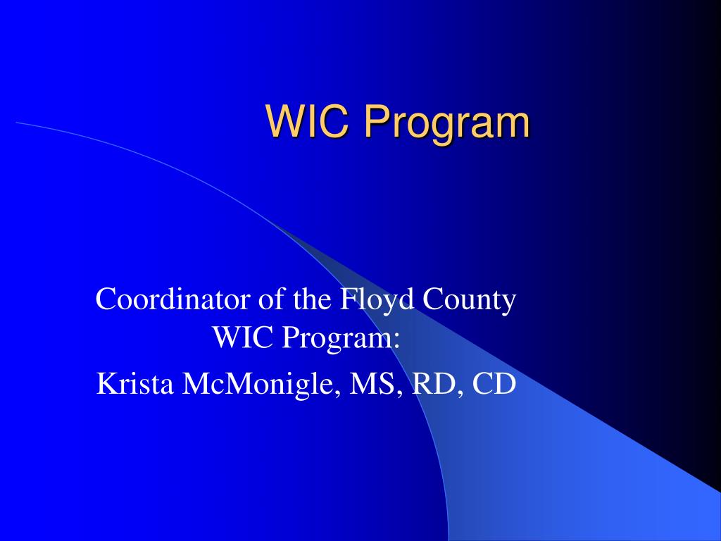 PPT - WIC Program PowerPoint Presentation, free download - ID:463454