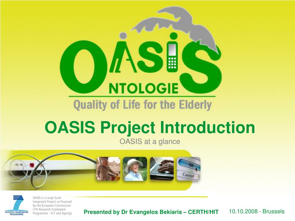 Ppt Oasis Project Introduction Oasis At A Glance Powerpoint
