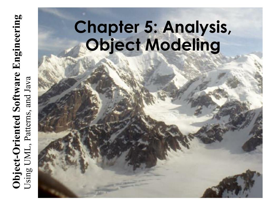 PPT - Chapter 5: Analysis, Object Modeling PowerPoint Presentation ...