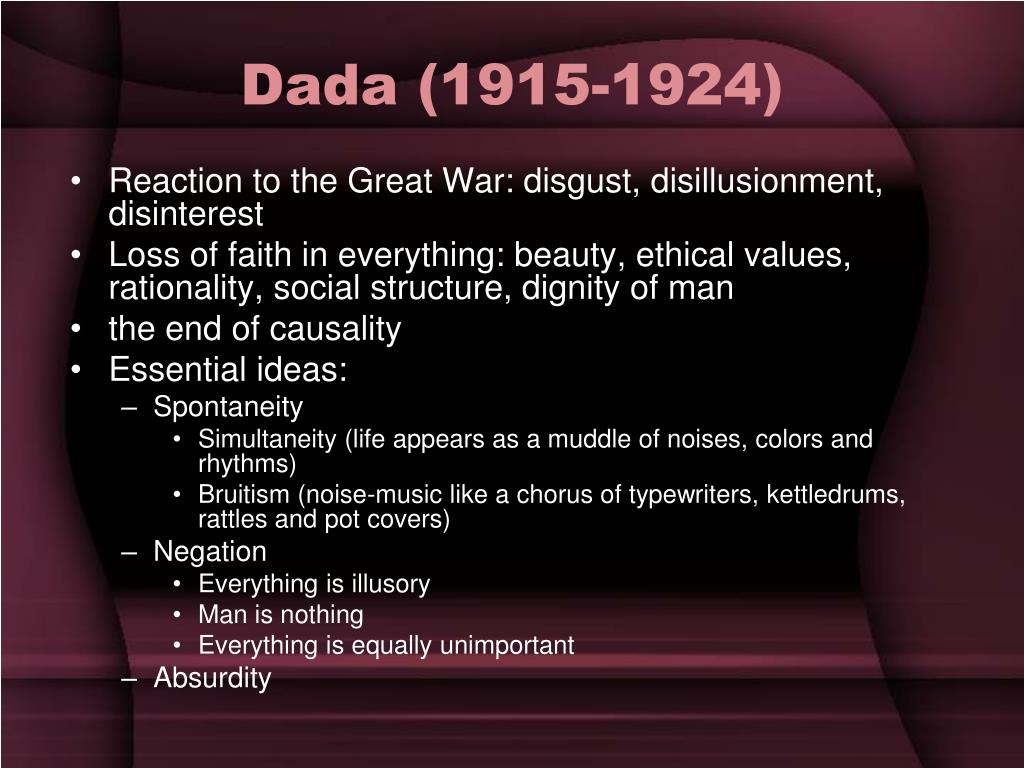 PPT - Dada (1915-1924) PowerPoint Presentation, free download - ID:464252