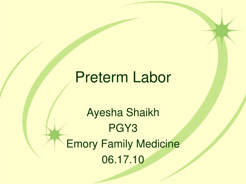 PPT - Preterm Labor PowerPoint Presentation, free download - ID:465712