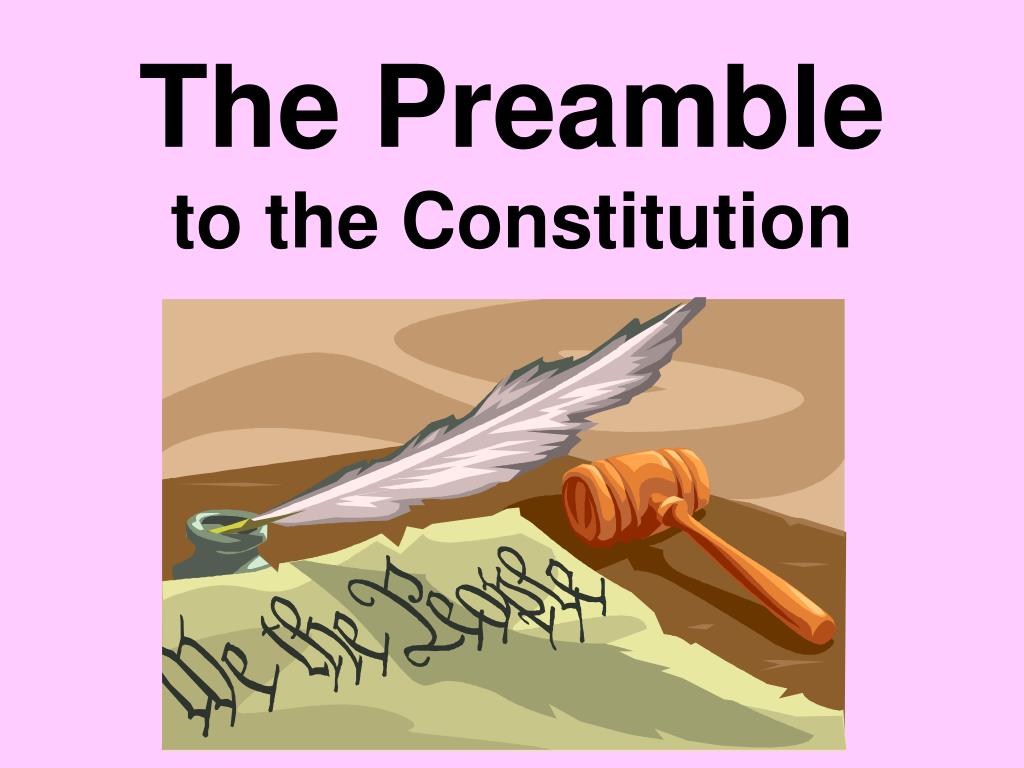 PPT - The Preamble to the Constitution PowerPoint Presentation, free ...