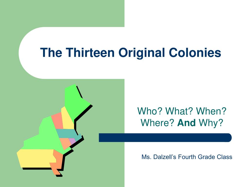 PPT - The Thirteen Original Colonies PowerPoint Presentation, free ...