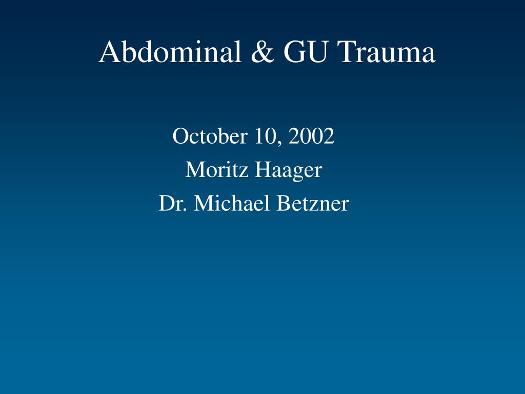 PPT - Abdominal & GU Trauma PowerPoint Presentation, free download - ID ...