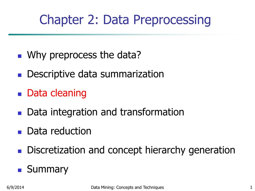 PPT - Chapter 2: Data Preprocessing PowerPoint Presentation, free download - ID:467160