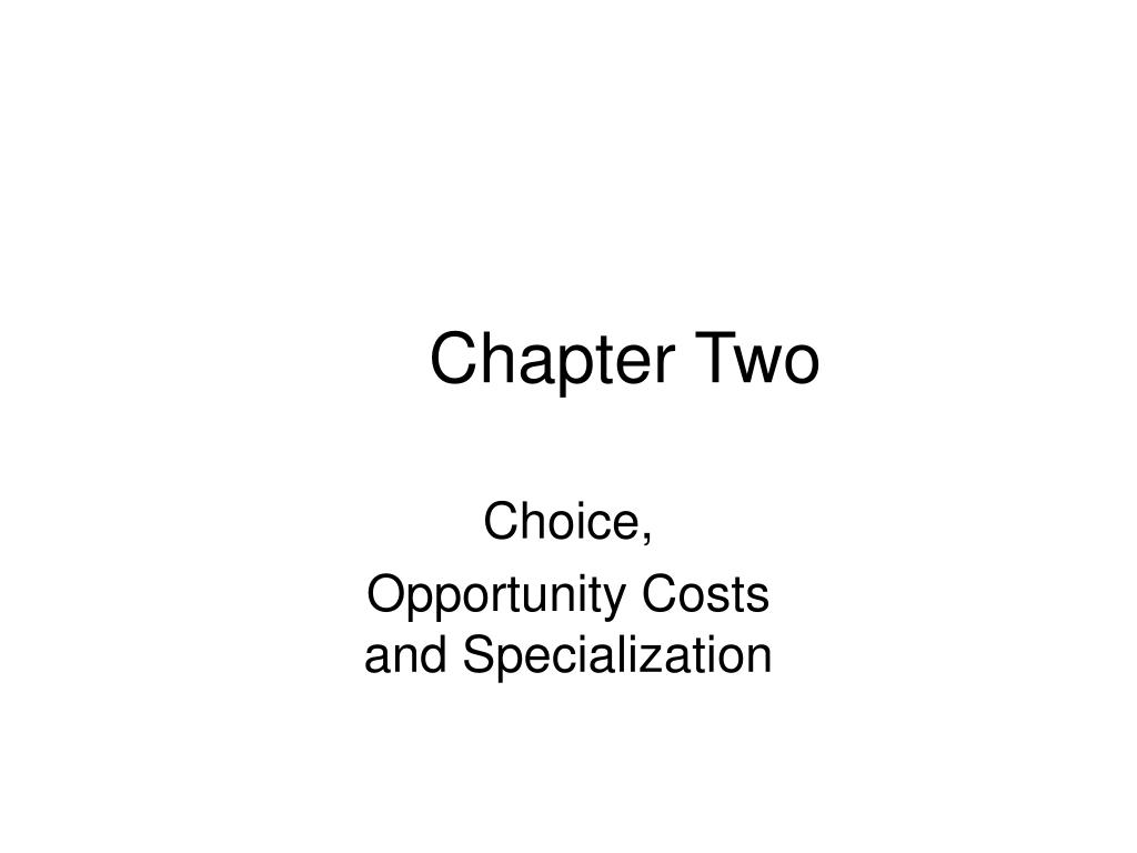 PPT - Chapter Two PowerPoint Presentation, free download - ID:467515