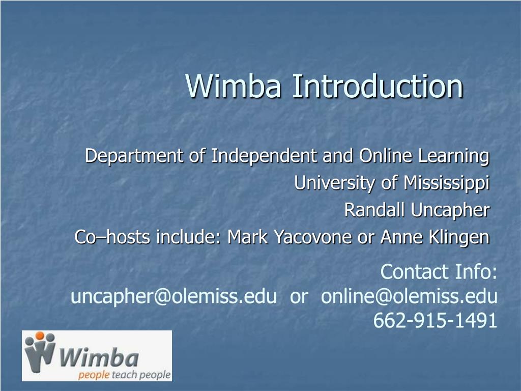 PPT - Wimba Introduction PowerPoint Presentation, free download - ID:467940