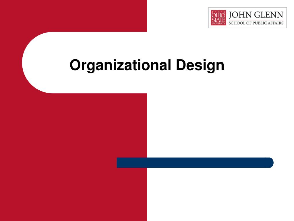 PPT - Organizational Design PowerPoint Presentation, free download - ID ...