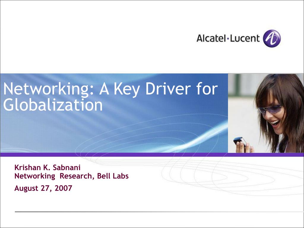 PPT - Networking: A Key Driver for Globalization PowerPoint ...