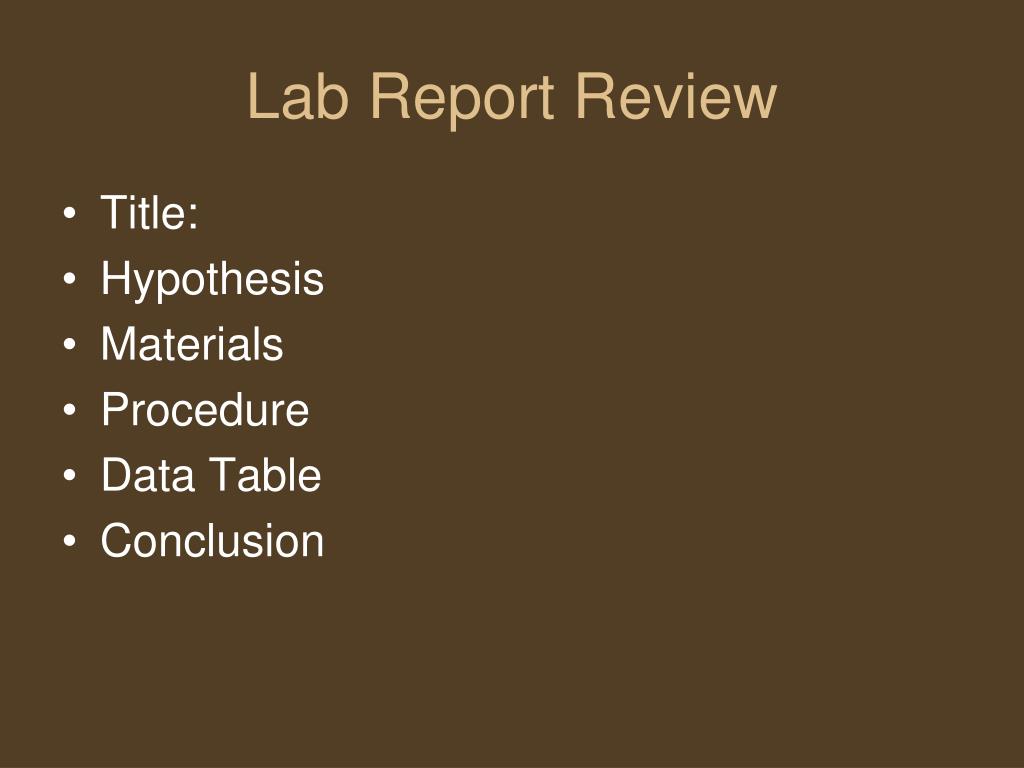 PPT - Lab Report Review PowerPoint Presentation, free download - ID:468324