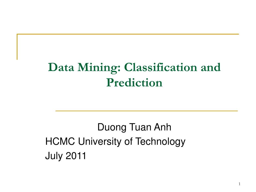 PPT - Data Mining: Classification and Prediction PowerPoint ...