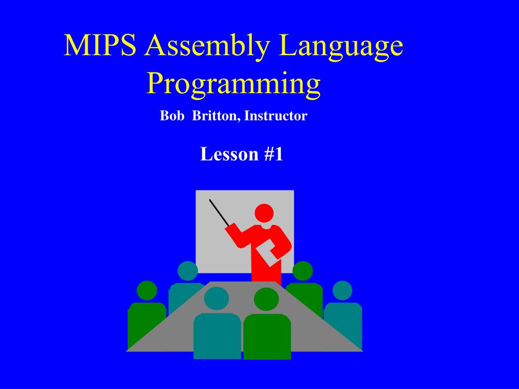 PPT - MIPS Assembly Language Programming PowerPoint Presentation, free download - ID:471953