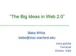 PPT - ‘the big ideas’ PowerPoint Presentation, free download - ID:2087941