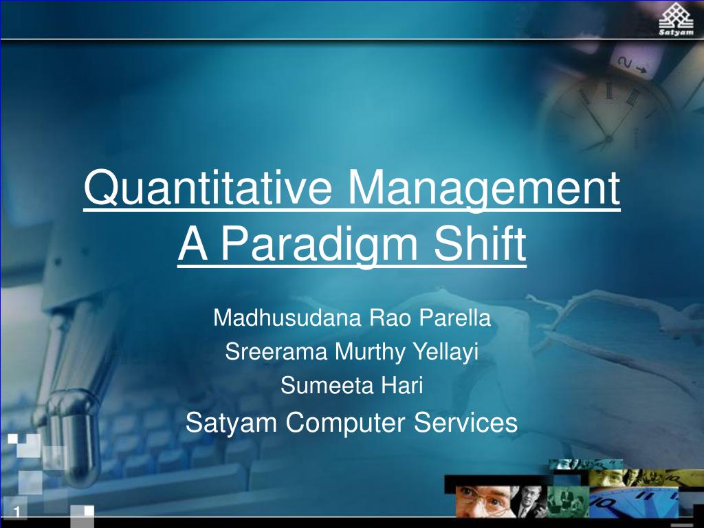 PPT - Quantitative Management A Paradigm Shift PowerPoint Presentation ...