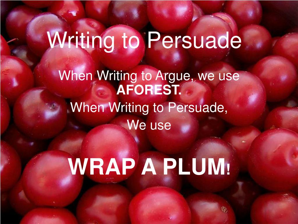 PPT - Writing to Persuade PowerPoint Presentation, free download - ID ...