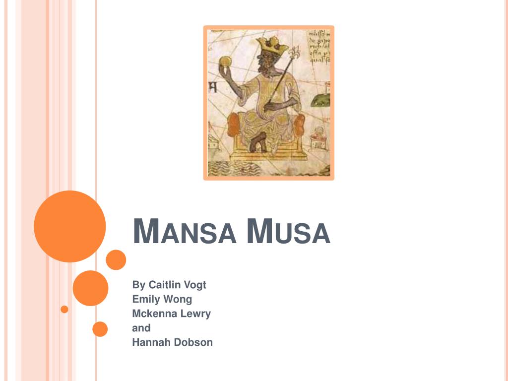 PPT - Mansa Musa PowerPoint Presentation, free download - ID:476472