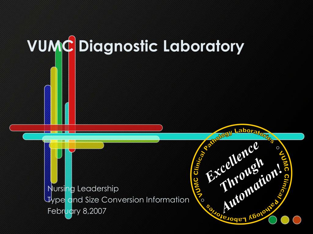 PPT - VUMC Diagnostic Laboratory PowerPoint Presentation, free download ...