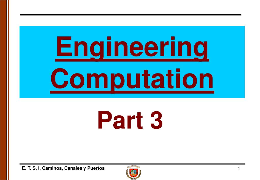 PPT - Engineering Computation PowerPoint Presentation, free download ...