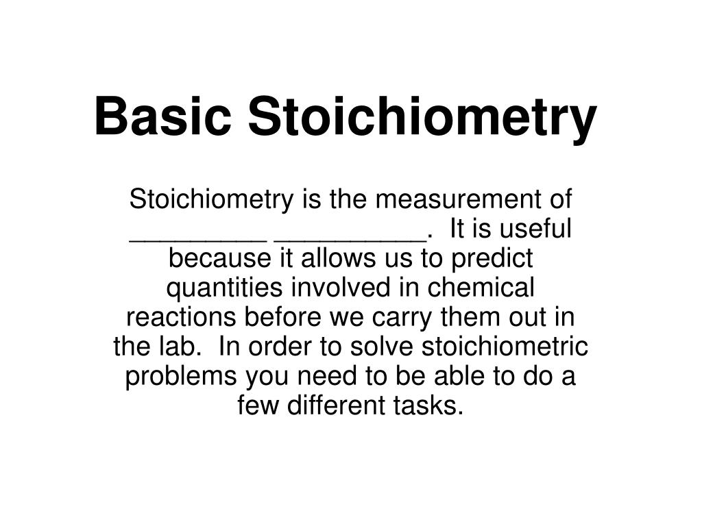 PPT - Basic Stoichiometry PowerPoint Presentation, free download - ID ...