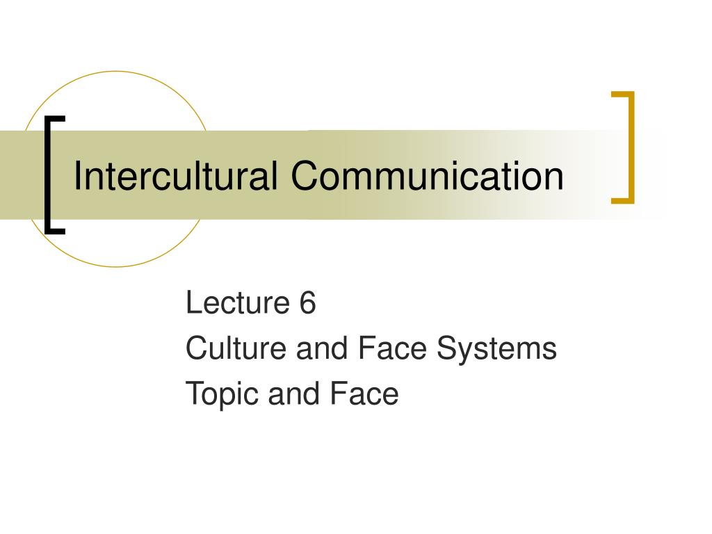 PPT - Intercultural Communication PowerPoint Presentation, free ...