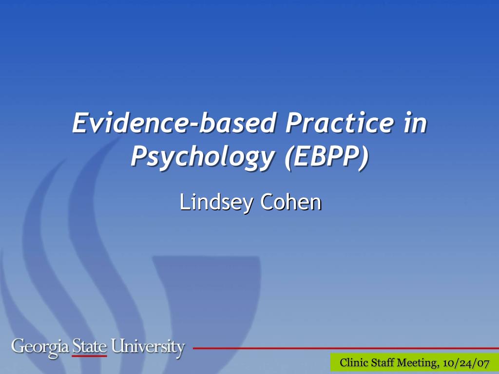 PPT - Evidence-based Practice in Psychology (EBPP) PowerPoint ...
