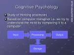 PPT - Cognitive Psychology PowerPoint Presentation, free download - ID ...