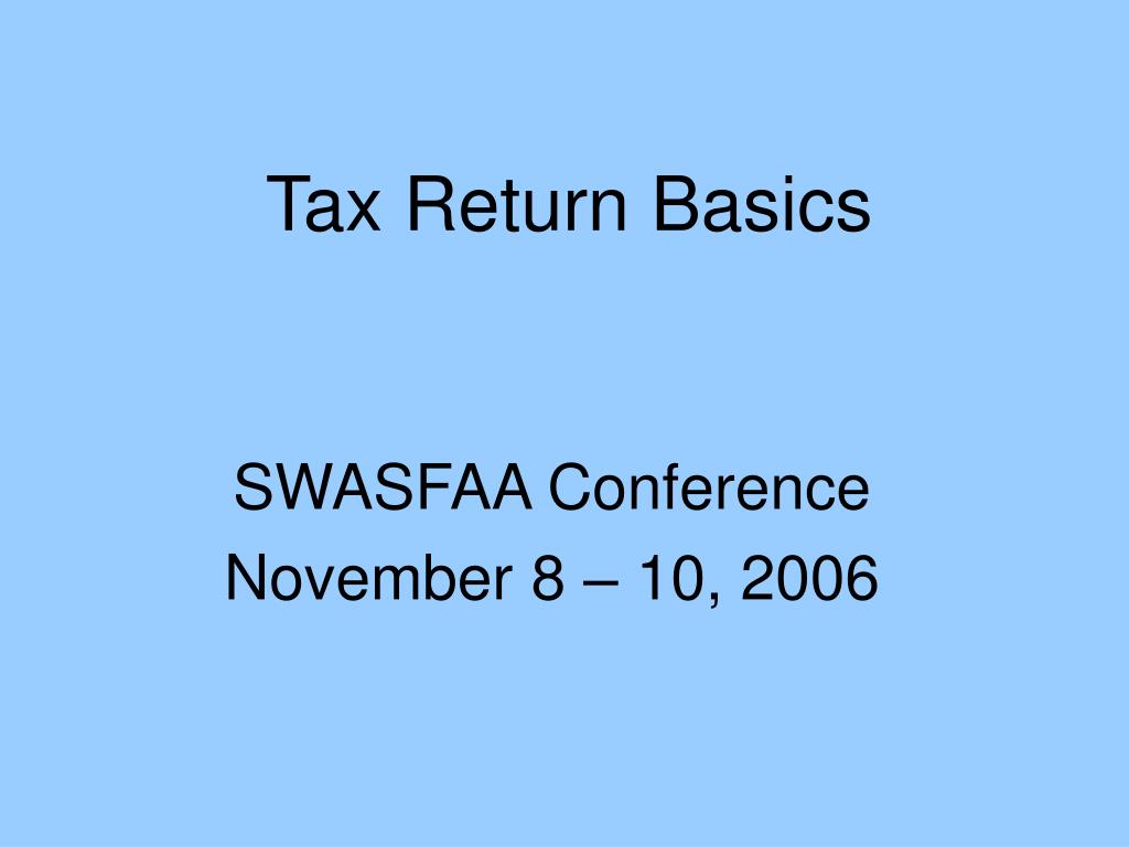 PPT - Tax Return Basics PowerPoint Presentation, free download - ID:482534