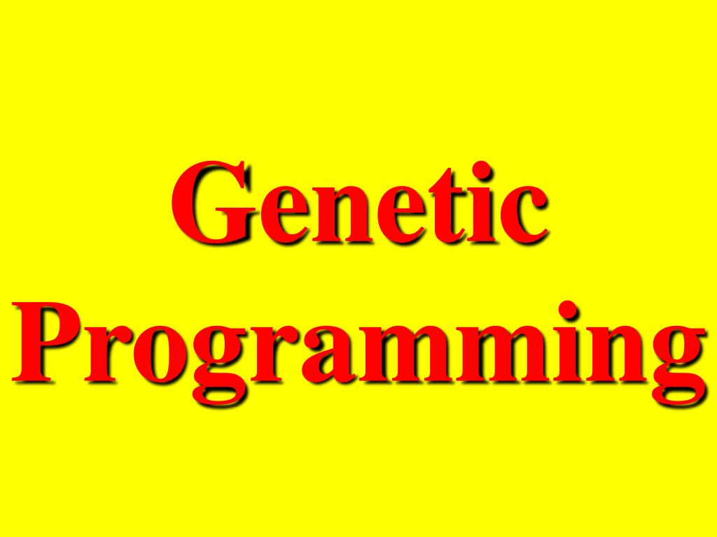 PPT - Genetic Programming PowerPoint Presentation, free download - ID ...