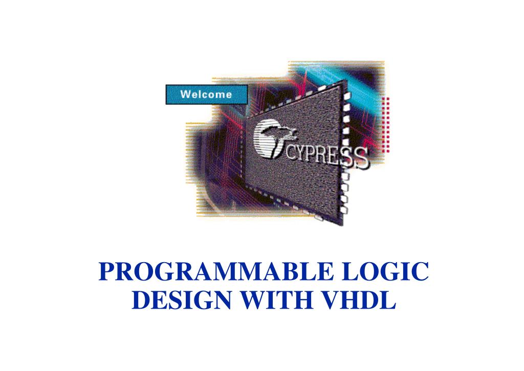 PPT - PROGRAMMABLE LOGIC DESIGN WITH VHDL PowerPoint Presentation, free ...