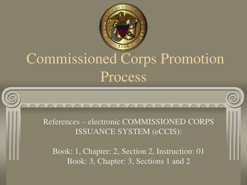 PPT - Commissioned Corps Promotion Process PowerPoint Presentation ...