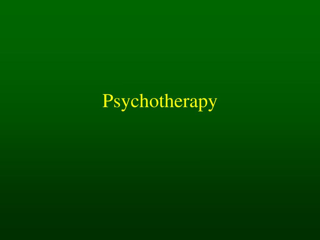 PPT - Psychotherapy PowerPoint Presentation, free download - ID:485332