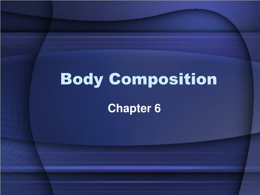 PPT - Body Composition PowerPoint Presentation, free download - ID:488192